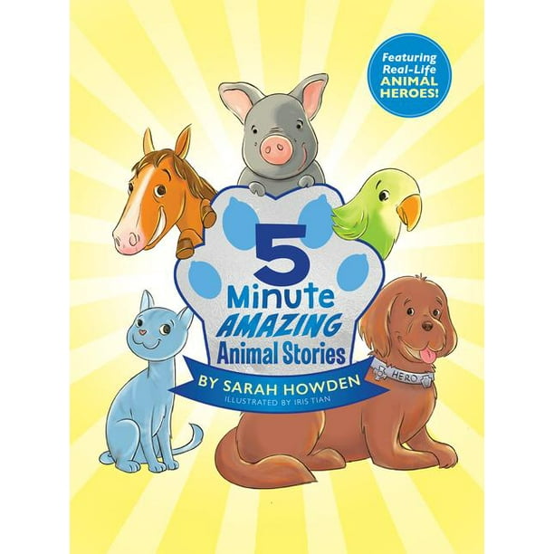 5-Minute Amazing Animal Stories (Hardcover) - Walmart.com - Walmart.com