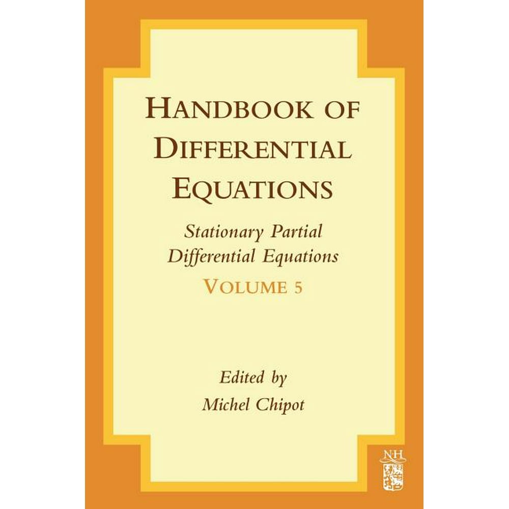 Handbook of Differential Equations: Handbook of Differential Equations ... Handbook of Differential Equations: Handbook of Differential Equations ...
