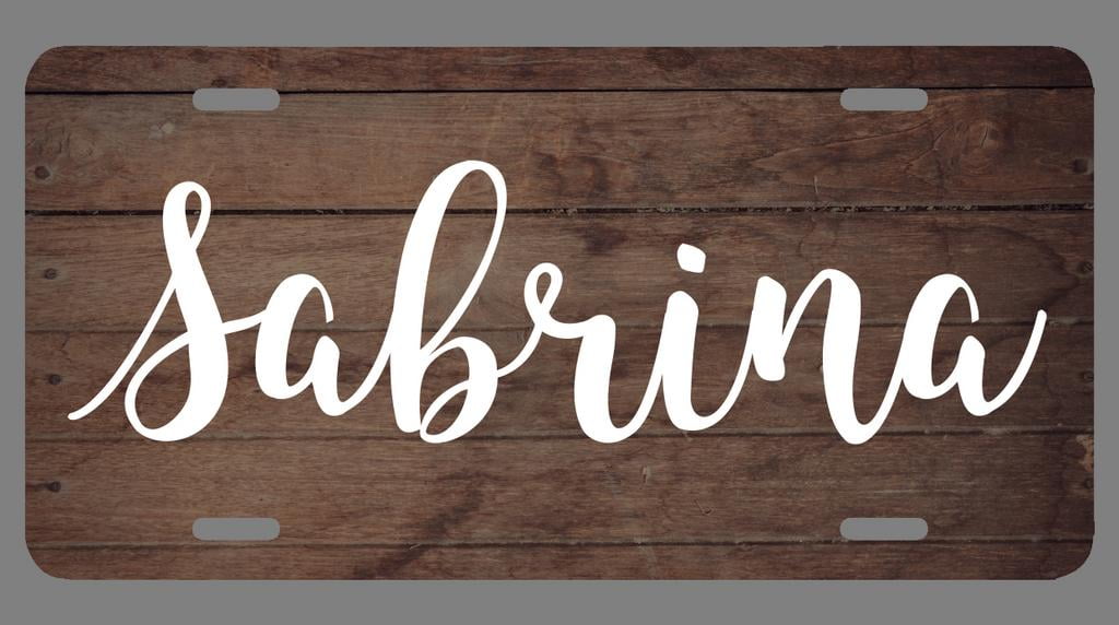 Sabrina Name Wood Style License Plate Tag Vanity Novelty Metal | UV ...