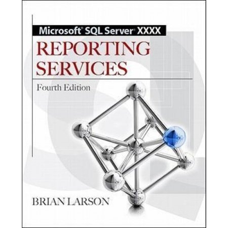 Microsoft SQL Server 2012 Reporting Services 4/E | Walmart Canada