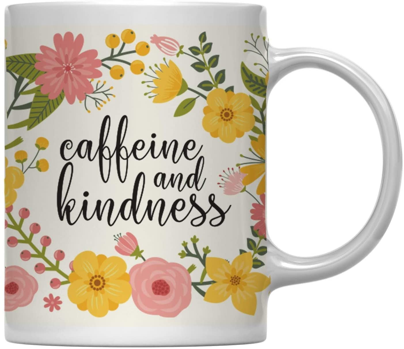 Caffeine and Kindness Floral Flowers with Inspirational Quote Ceramic ...