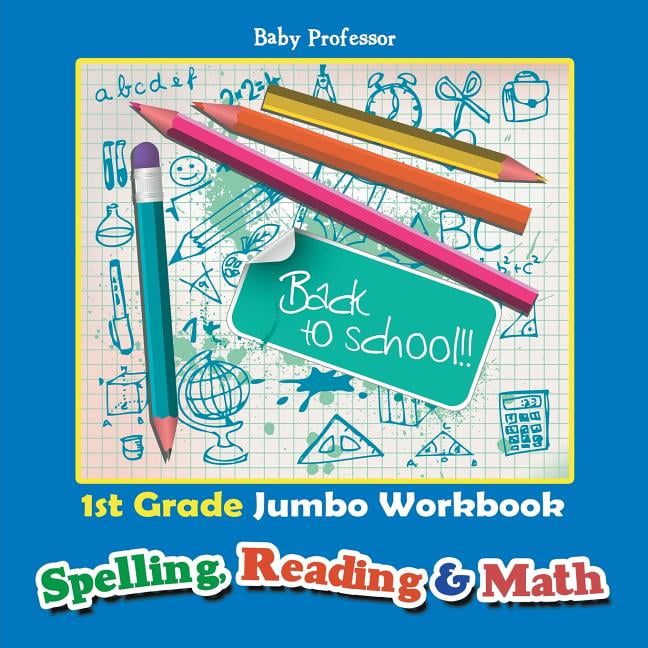 1st Grade Jumbo Workbook Spelling, Reading & Math (Paperback) - Walmart.com