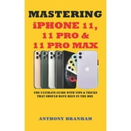 iPhone 12, iPhone Pro, and iPhone Pro Max User Guide : The Complete ...