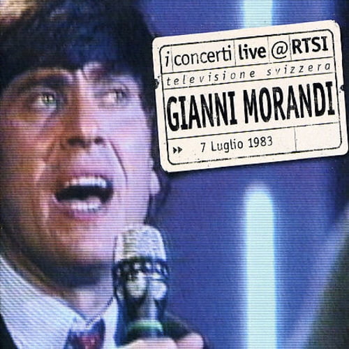 LIVE AT RTSI [GIANNI MORANDI] [CD] [1 DISC] [4029758730423] - Walmart.com