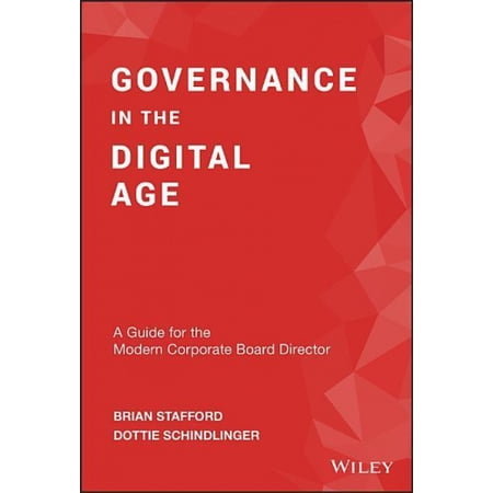 Governance in the Digital Age: A Guide for the Modern Corporate Board ...