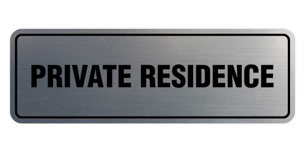 Signs ByLita Standard Private Residence Sign (Brushed Silver) - Small ...