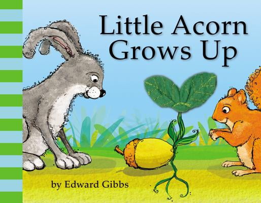 Little Acorn Grows Up - Walmart.com