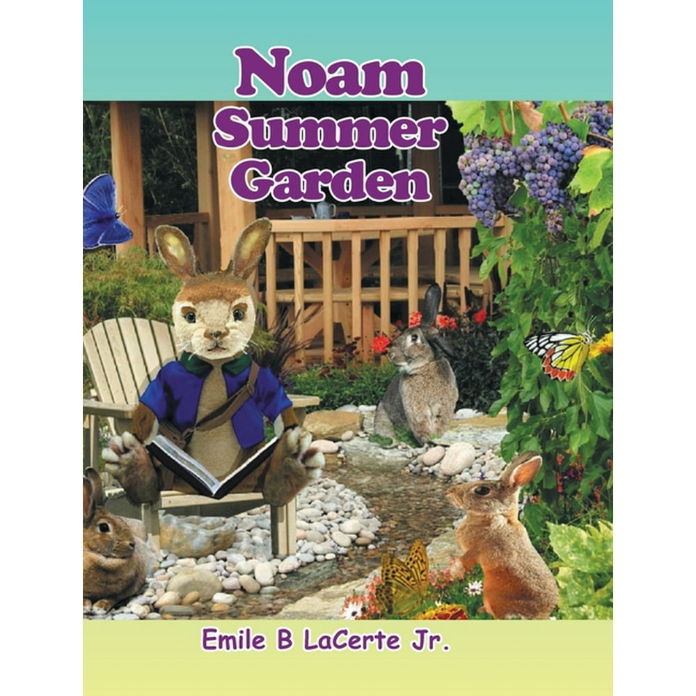 Noam Summer Garden (Hardcover) - Walmart.com - Walmart.com
