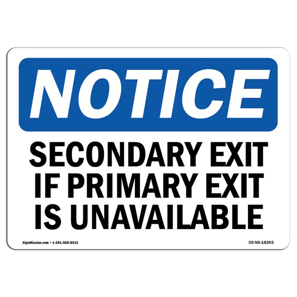 OSHA Notice Secondary Exit If Primary Exit Is Unavailable Sign osha-notice-secondary-exit-if-primary-exit-is-unavailable-sign