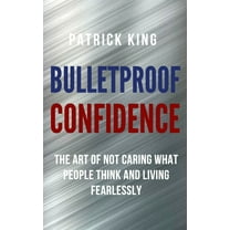 Becoming Bulletproof : Protect Yourself, Read People, Influence ...