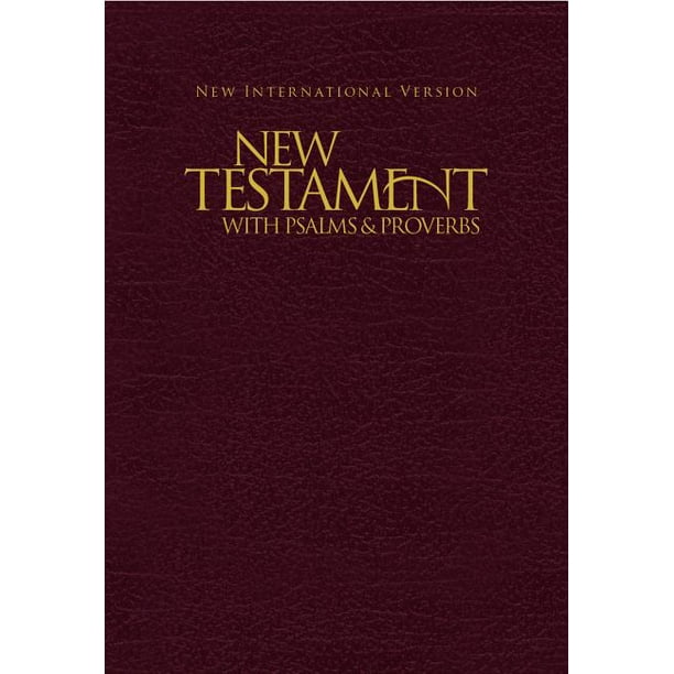 New Testament with Psalms & Proverbs-NIV (Paperback) - Walmart.com ...