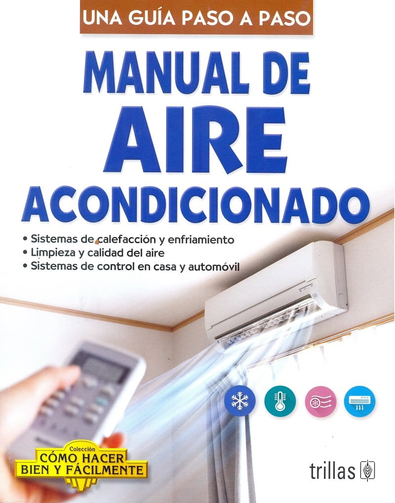 MANUAL DE AIRE ACONDICIONADO EDITORIAL TRILLAS SA DE CV SHANTI LESUR ...