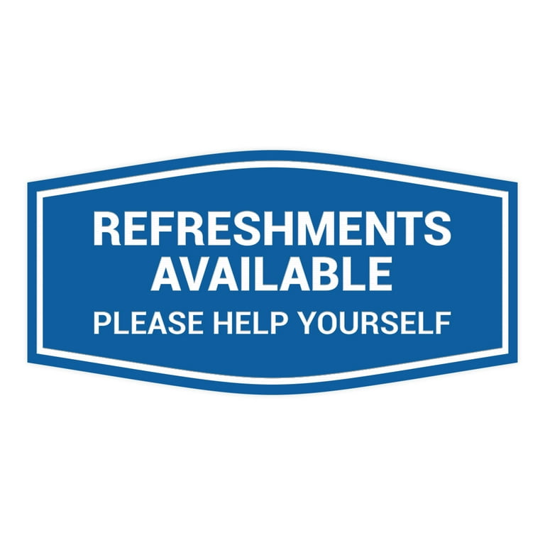 Refreshments Sign