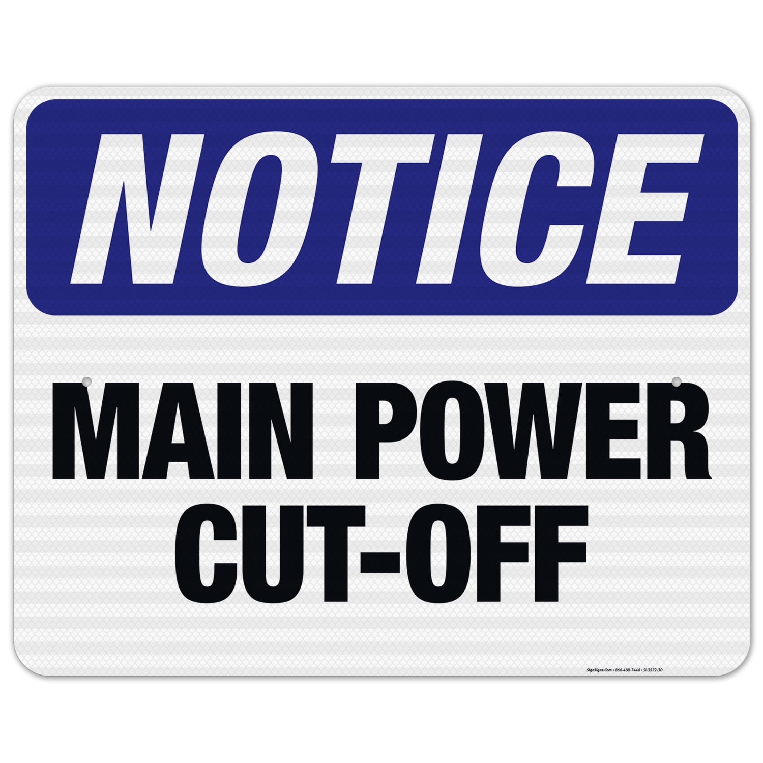 Main Power Cut-Off Sign, OSHA Notice Sign, 24x30 Reflective Aluminum ...