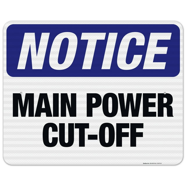 Main Power Cut-Off Sign, OSHA Notice Sign, 24x30 Reflective Aluminum ...