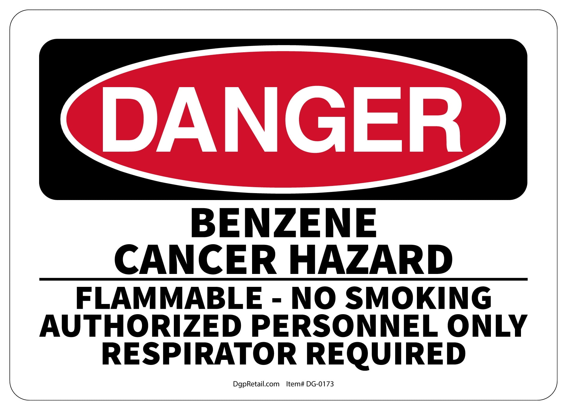 OSHA DANGER SAFETY SIGN BENZENE CANCER HAZARD FLAMMABLE - NO SMOKING ...