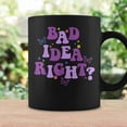Bad Idea Right Coffee Mugs - Walmart.com