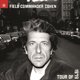 Leonard Cohen - Field Commander Cohen: Tour Of 1979 - Vinyl - Walmart.com