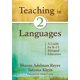 Teaching in Two Languages : A Guide for K-12 Bilingual Educators ...