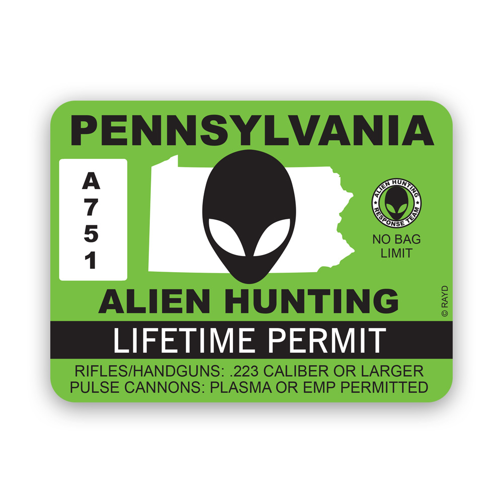 Pennsylvania Alien Hunting Permit Sticker Decal - Self Adhesive Vinyl ...