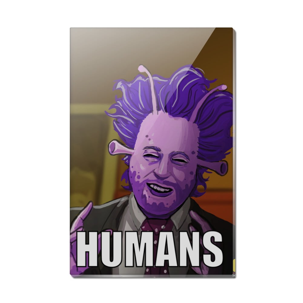 Human Aliens Guy History Meme Rectangle Acrylic Fridge Refrigerator ...