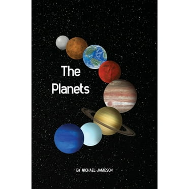 MY FIRST BOOK OF: My First Book of Planets : All About the Solar System ...