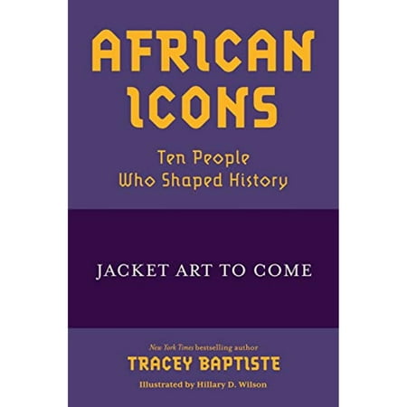 African Icons: Ten People Who Shaped History | Walmart Canada