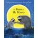 Un Beso En Mi Mano (the Kissing Hand) (Spanish-Language) (Hardcover ...