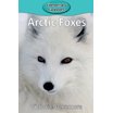 Elementary Explorers: Arctic Foxes (Paperback) - Walmart.com