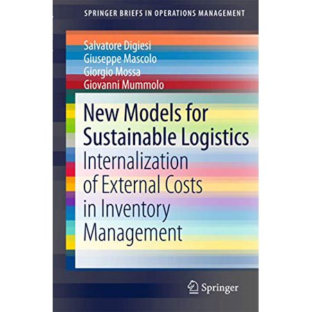 New Models for Sustainable Logistics: Internalization of External Costs ...