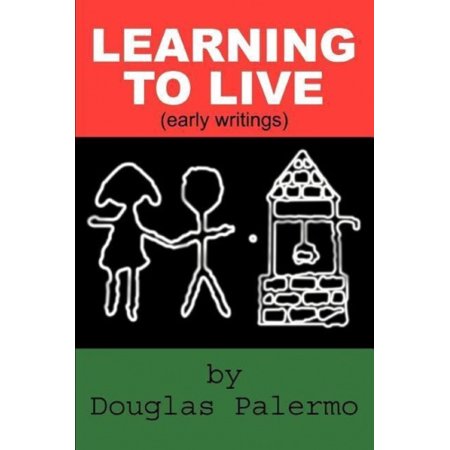 Learning to Live: (Early Writings) | Walmart Canada