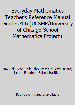 Pre-Owned Everyday Mathematics Teacher's Reference Manual Grades 4-6 ...