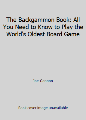 Pre-Owned The Backgammon Book: All You Need to Know to Play the World's ...