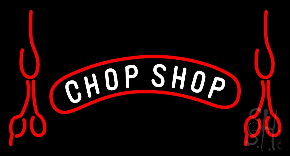 Chop Shop With Chop LED Neon Sign 20 x 37 - inches, Black Square Cut ...