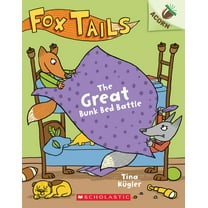 Fox Tails The Great Bunk Bed Battle: An Acorn Book (Fox Tails #1 ...