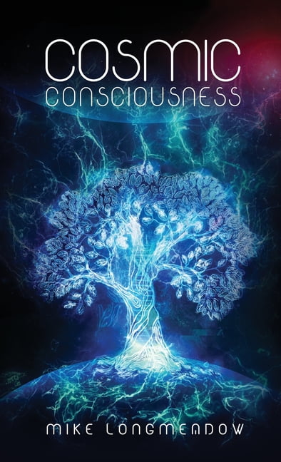 Cosmic Consciousness (Hardcover) - Walmart.com - Walmart.com