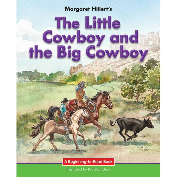 Beginning-To-Read: The Little Cowboy and the Big Cowboy (Paperback ...