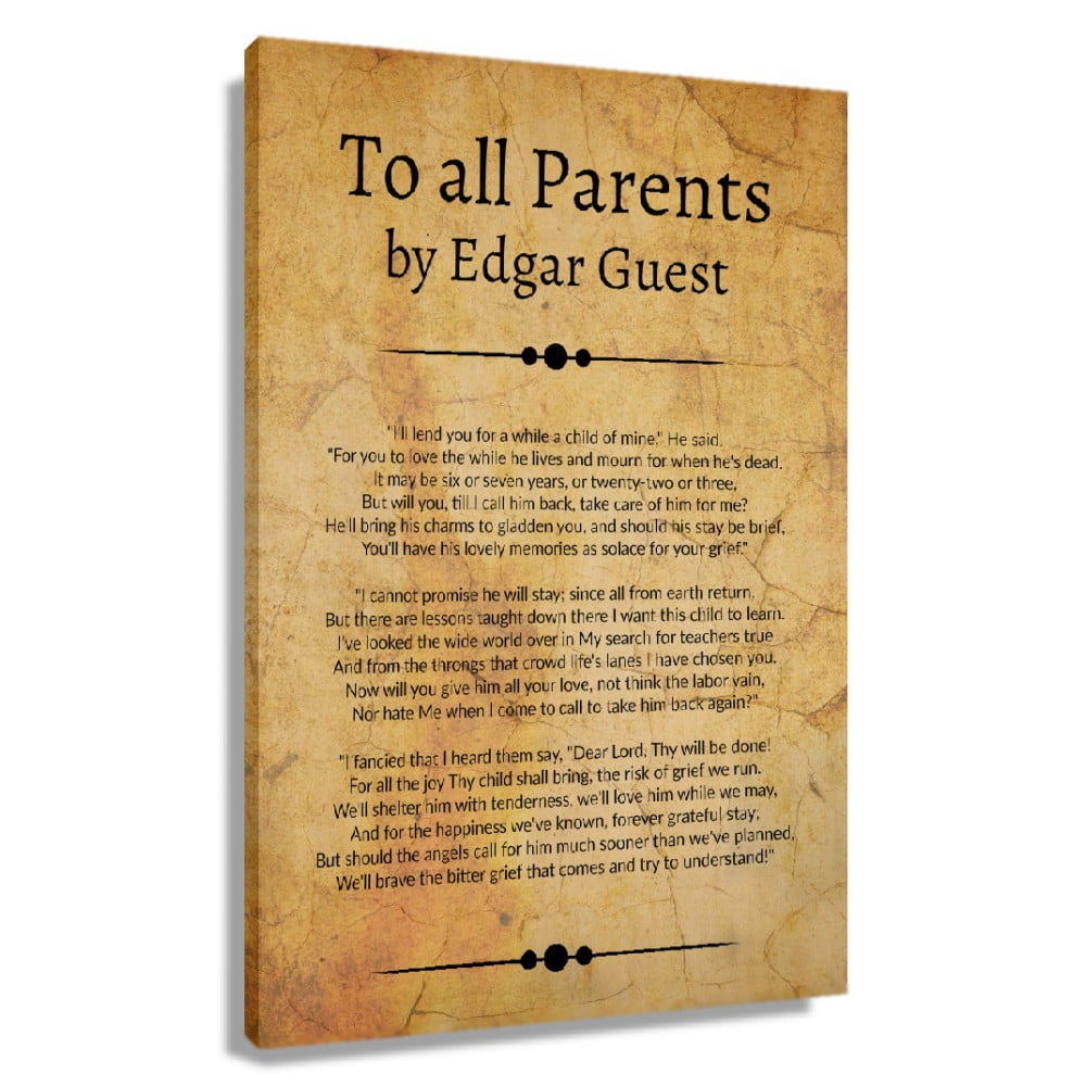 To All Parents Poem Wall Art Edgar Guest Quotes Wall Art Poetry Posters ...