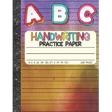 Handwriting Practice Paper : Dotted Mid-lines 150 Pages Uppercase and ...