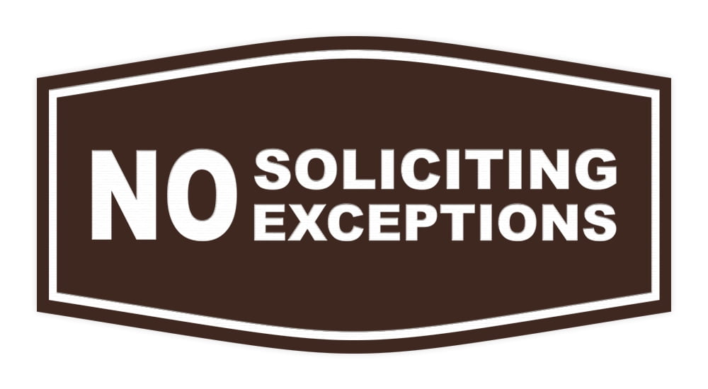 All Quality Fancy No Soliciting No Exceptions Sign(Dark Brown)-Small ...
