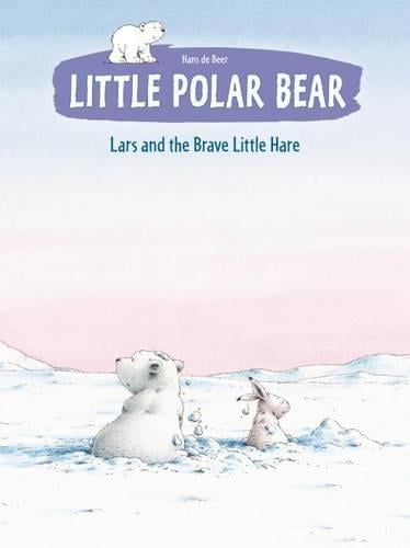 Pre-Owned Lars and the Brave Little Hare (Little Polar Bear) (Paperback ...