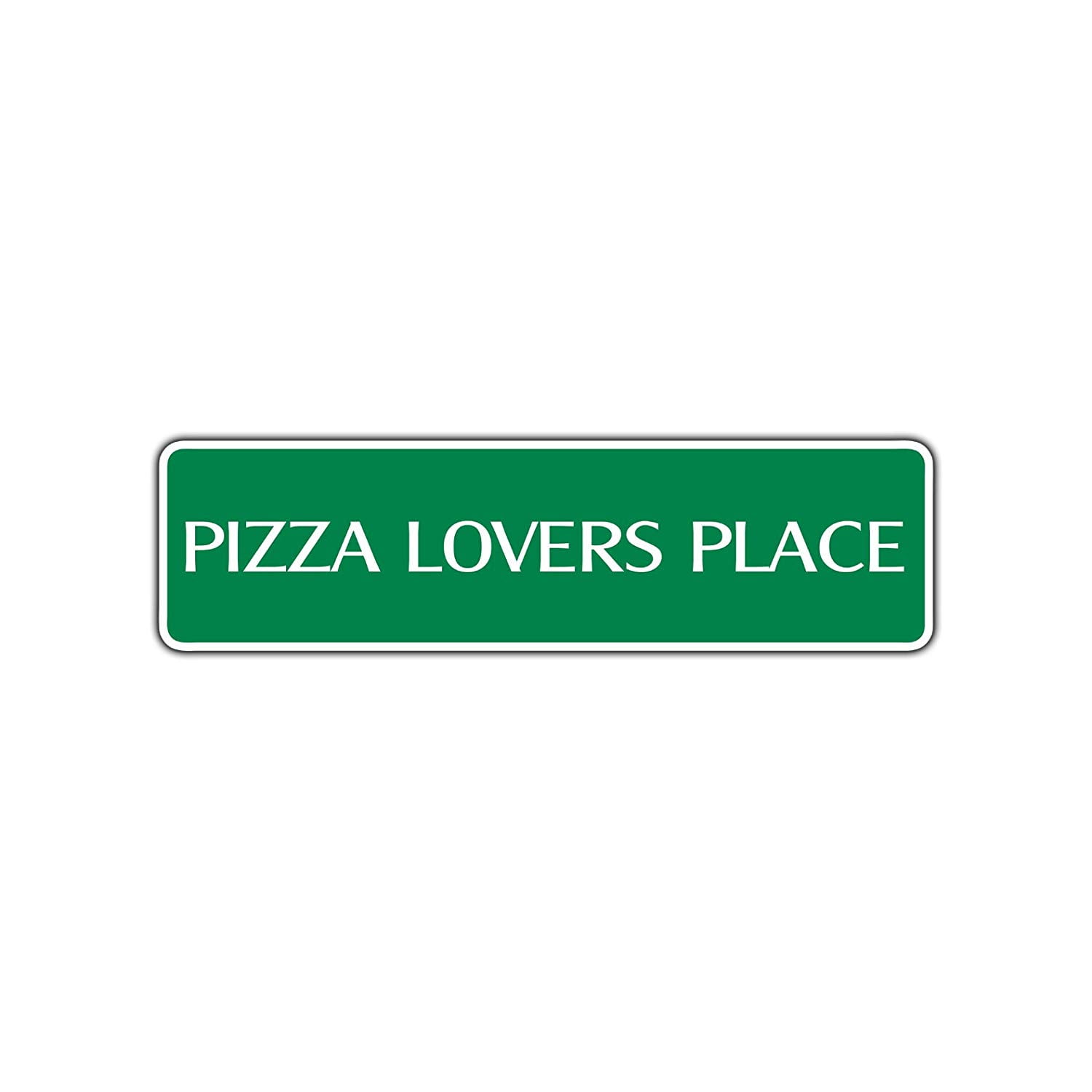 Pizza Lovers Place Street Sign Parlor Shop Oven Pizzeria Restaurant ...