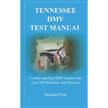 Ohio DMV Test Manual: Practice and Pass DMV Exams with over 300 ...