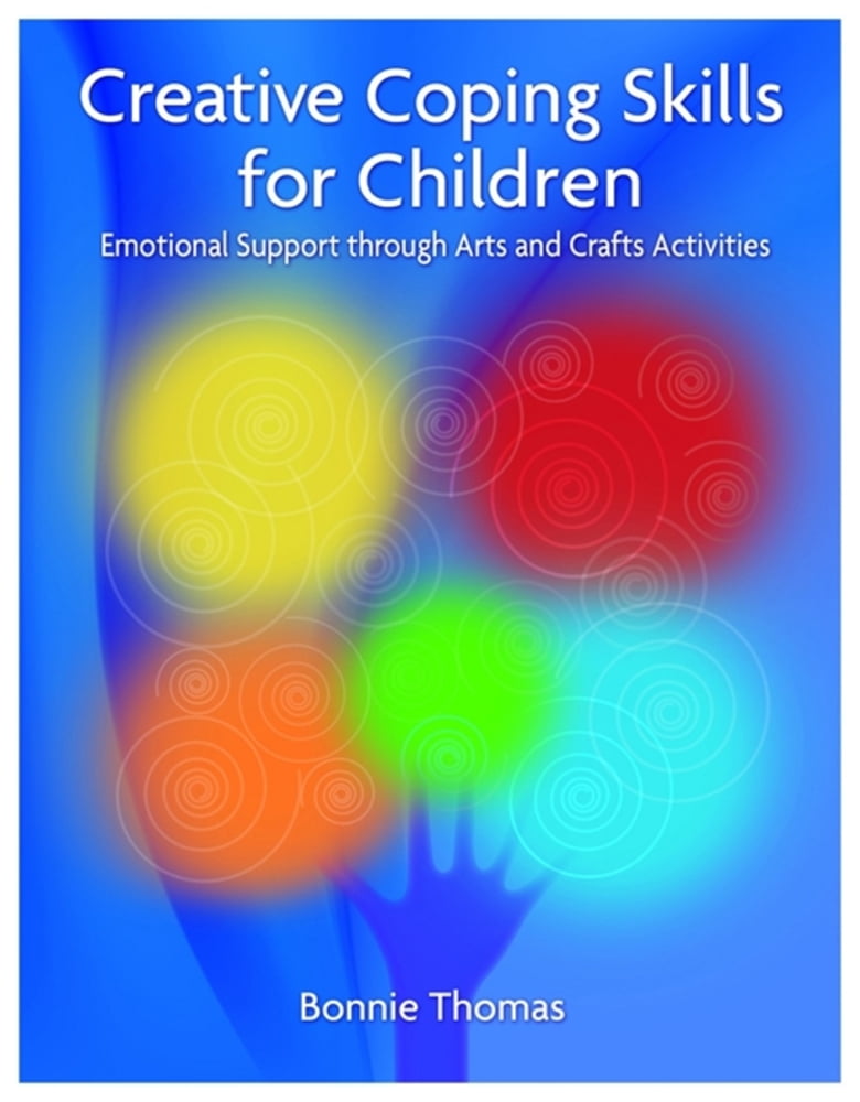 Pre-Owned Creative Coping Skills for Children: Emotional Support ...