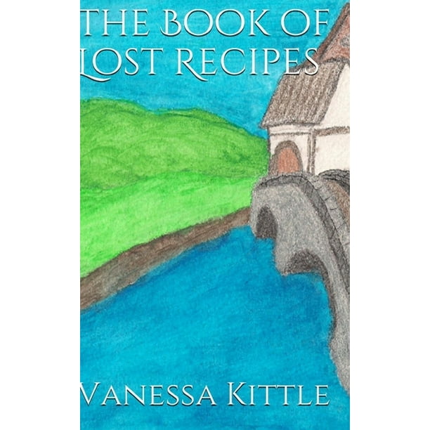 Lost Recipes The Unofficial Hobbit and Lord of the Rings Cookbook ...