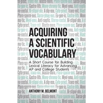 Acquiring a Scientific Vocabulary: A Short Course for Building Lexical ...