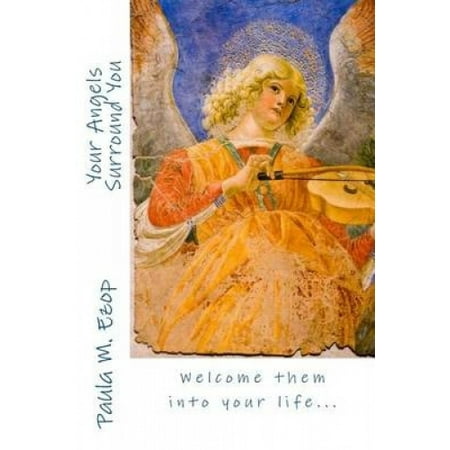 Your Angels Surround You: Welcome them into your life... | Walmart Canada