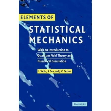 Elements of Statistical Mechanics: With an Introduction to Quantum ...