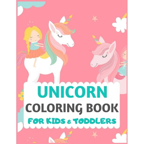Unicorn Coloring Book For Kids And Toddlers : unicorn coloring book for ...