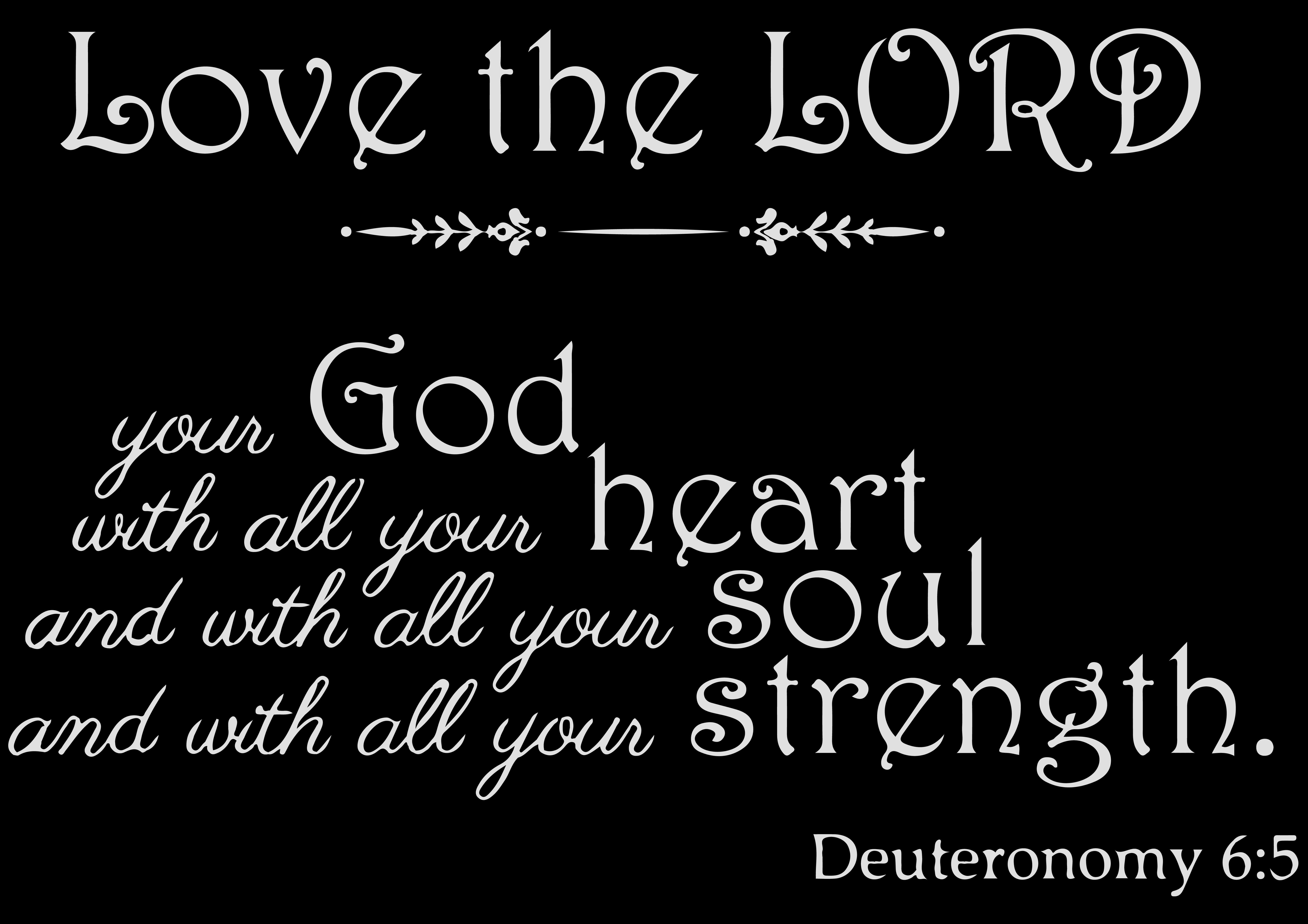 Deuteronomy 6:5 Your god with all your heartâ ¦ Vinyl Decal Sticker ...